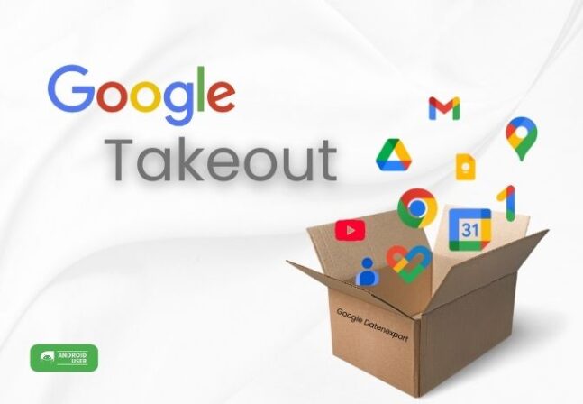 Was ist Google Takeout? So exportierst du deine Google-Daten sicher und ...